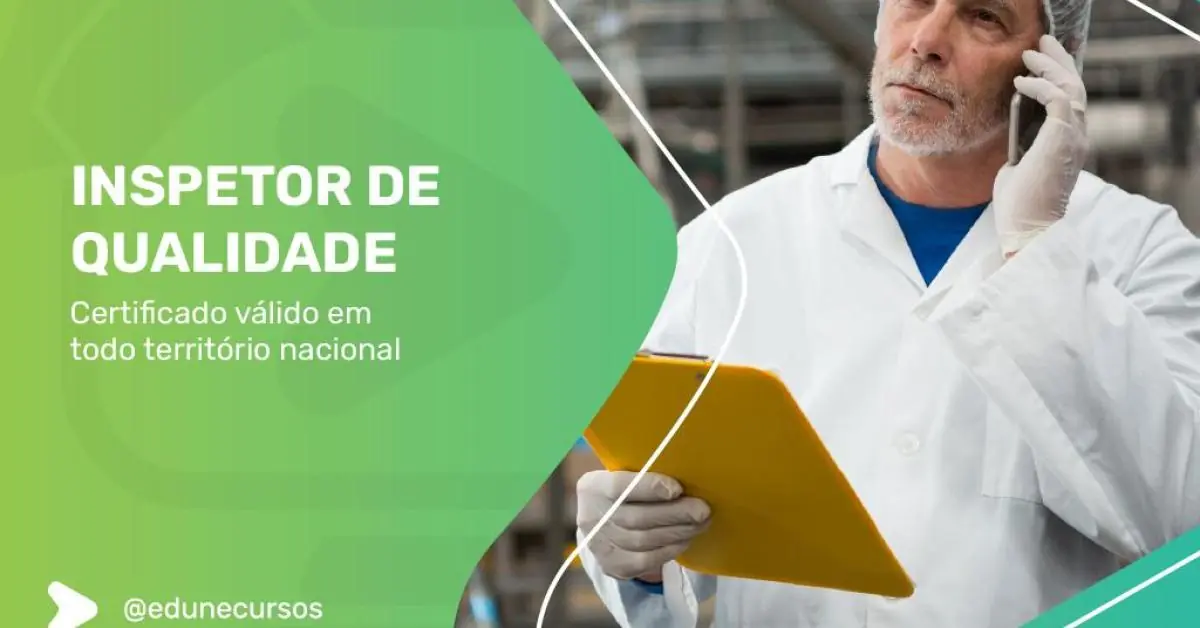 Curso: Inspetor de Qualidade - Online e Gratuito